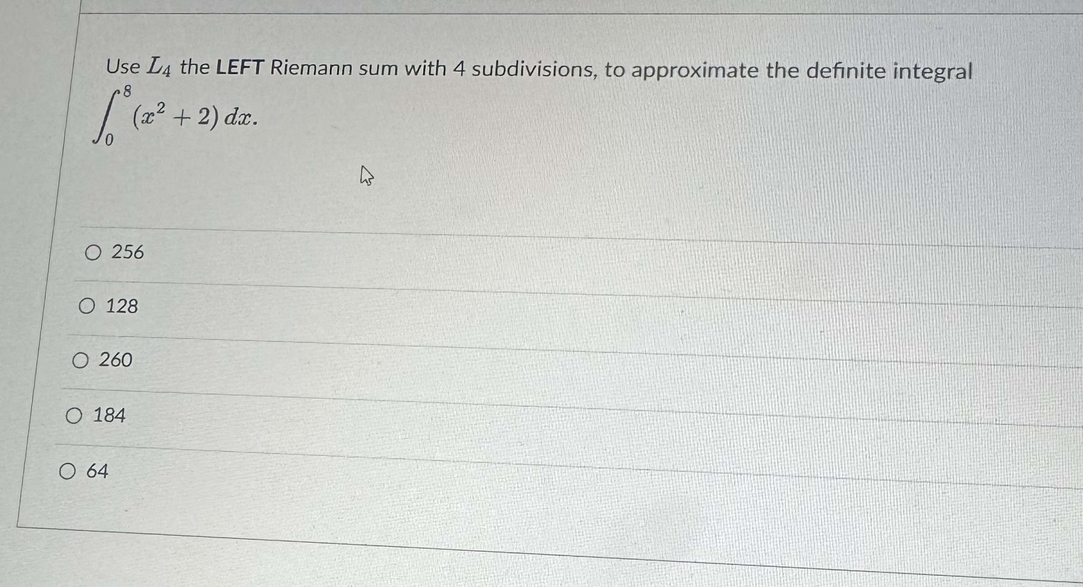 Solved Use L4 ﻿the LEFT Riemann sum with 4 ﻿subdivisions, to | Chegg.com