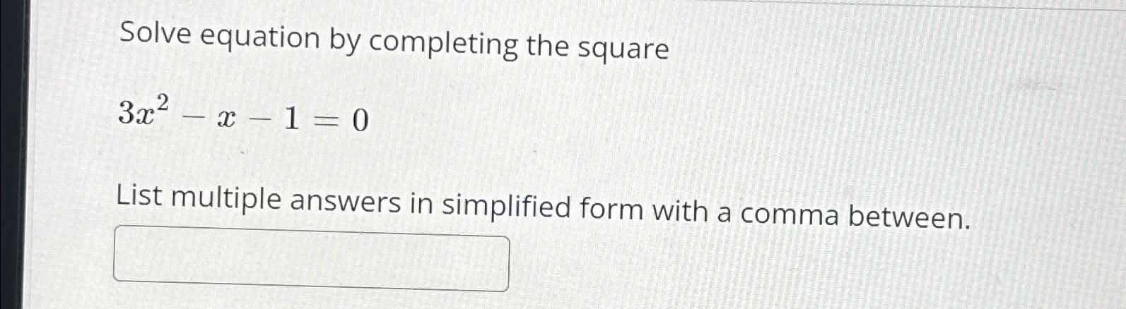 Solved Solve Equation By Completing The Square3x2 X 10list 7939