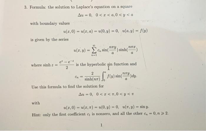 Solved 3. Formula: the solution to Laplace's equation on a | Chegg.com