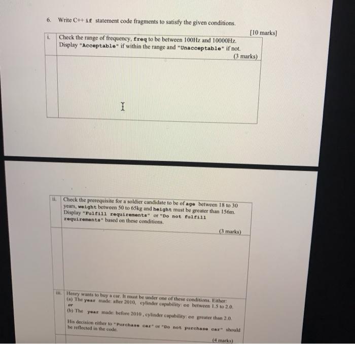 Solved 6. Write C++ if statement code fragments to satisfy | Chegg.com