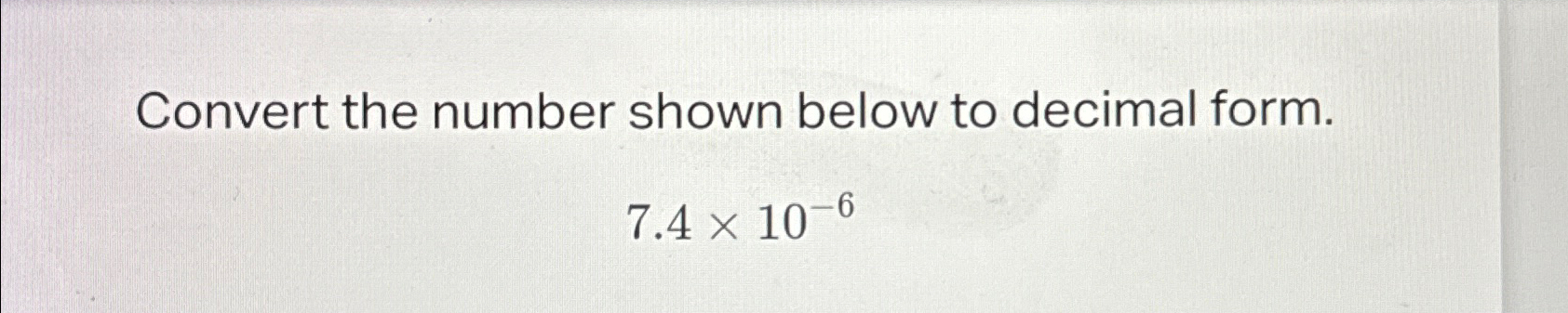 Solved Convert the number shown below to decimal | Chegg.com
