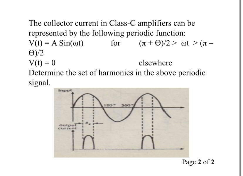 The collector current in Class-C amplifiers can be | Chegg.com