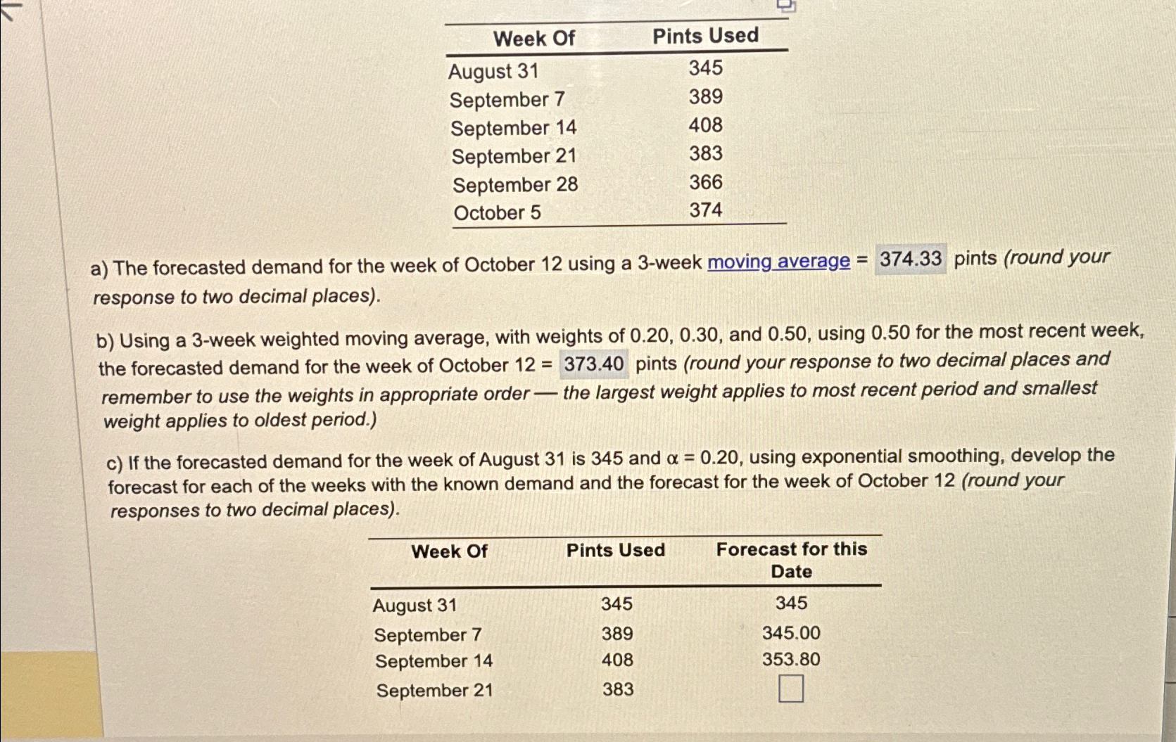 \table[[Week Of,Pints Used],[August | Chegg.com