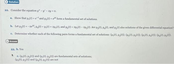 Solved 22. Consider the equation y′′−y′−2y=0. a. Show that | Chegg.com