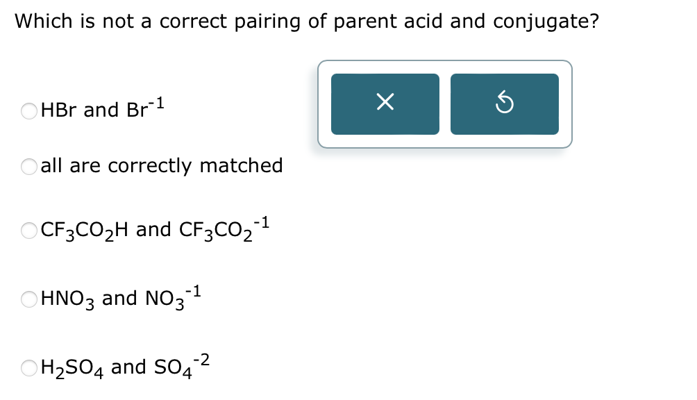 Solved Which is ﻿not a correct pairing of ﻿parent acid and | Chegg.com