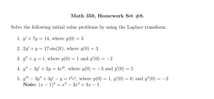 Solved Math 350, Homework Set #8. Solve the following | Chegg.com