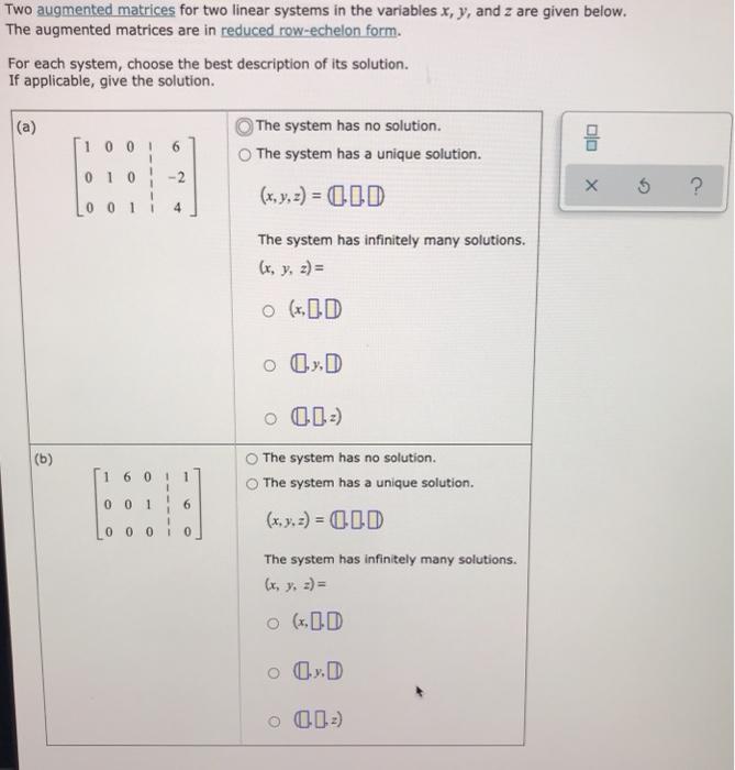 Solved Two augmented matrices for two linear systems in the | Chegg.com