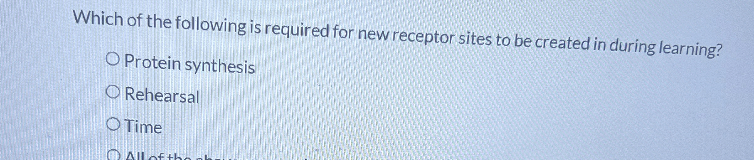 Solved Which of the following is required for new receptor | Chegg.com