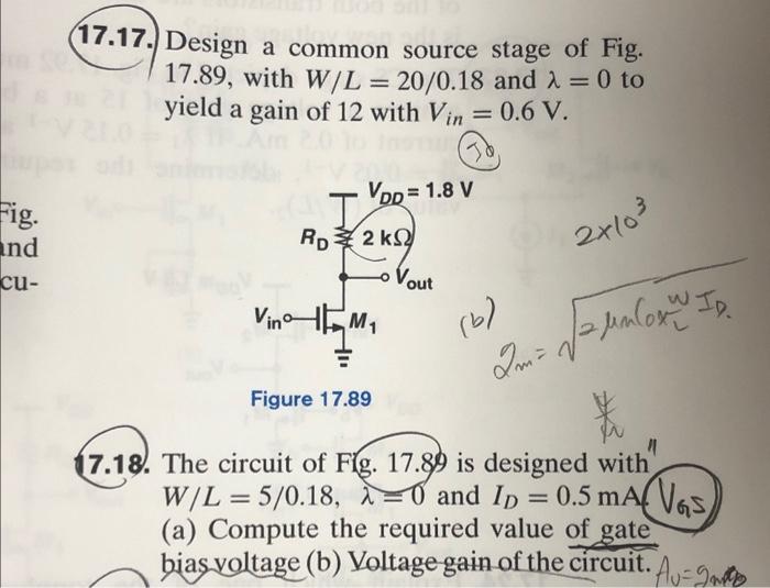 Solved 17. Design a common source stage of Fig. 17.89 , with | Chegg.com