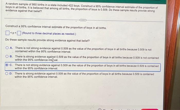 Solved A random sample of 860 births in a state included 422 | Chegg.com