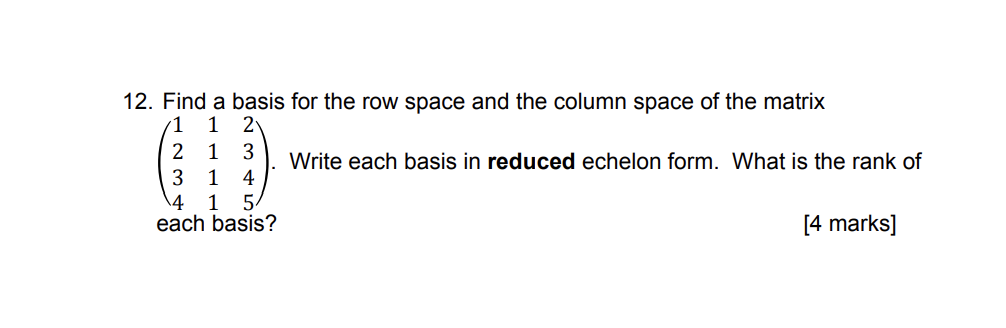 Solved a.Find a basis for the row space and the column space | Chegg.com