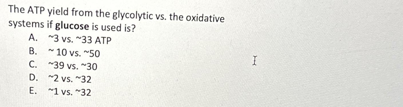 Solved The ATP yield from the glycolytic vs. ﻿the oxidative | Chegg.com