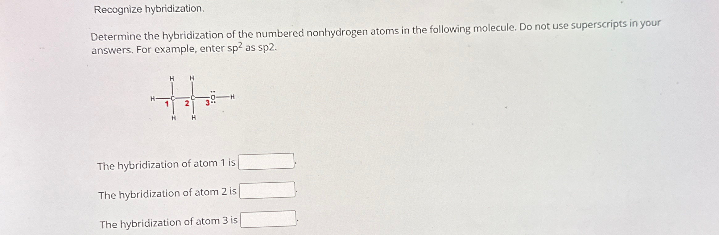 Solved Recognize hybridization.Determine the hybridization | Chegg.com