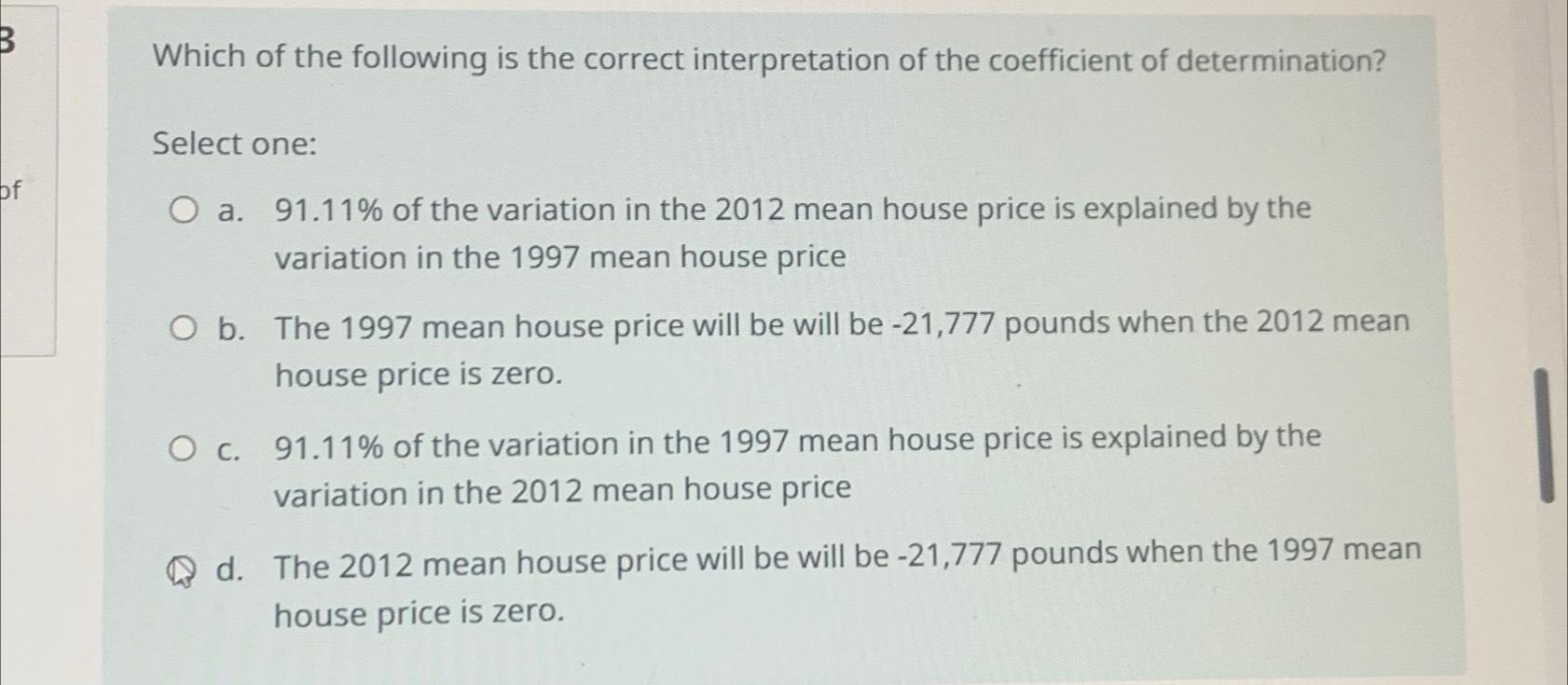 Solved Which of the following is the correct interpretation | Chegg.com