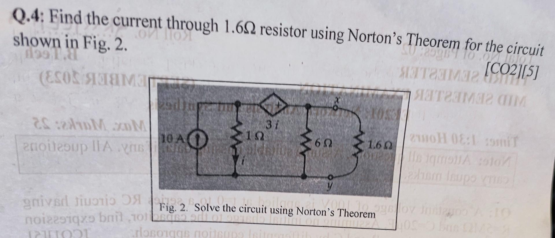 Solved Q.4: Find the current through 1.62 resistor using | Chegg.com