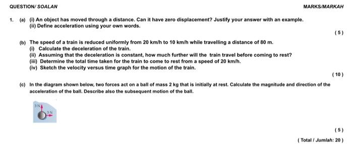 Solved 1. (a) (i) An object has moved through a distance. | Chegg.com