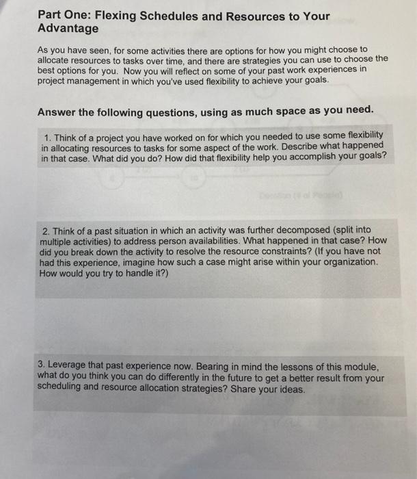 Solved Part One: Flexing Schedules and Resources to Your | Chegg.com