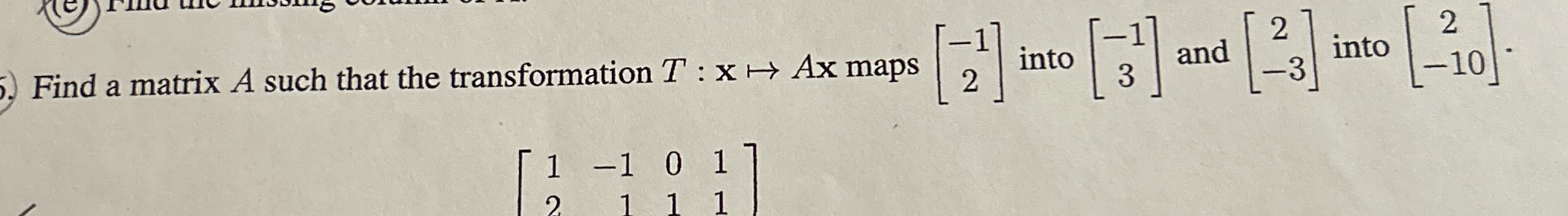 Solved Find a matrix A such that the transformation | Chegg.com