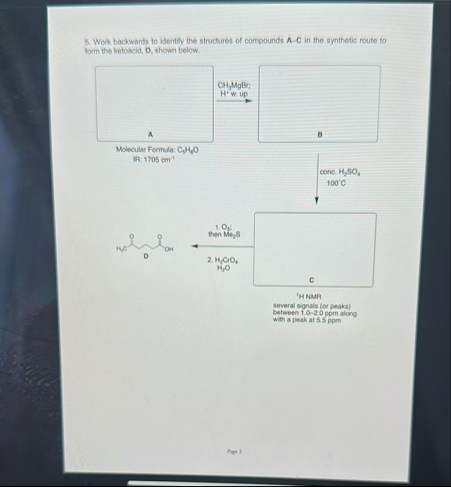 Solved Work backwards to identily the structures of | Chegg.com