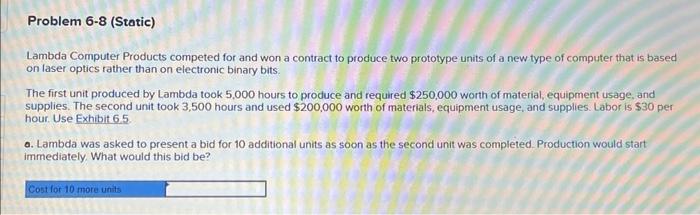 Solved Lambda Computer Products competed for and won a | Chegg.com
