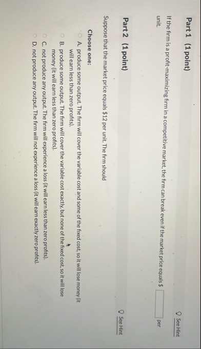 Solved Part 1 (1 ﻿point)See HintIf the firm is a | Chegg.com