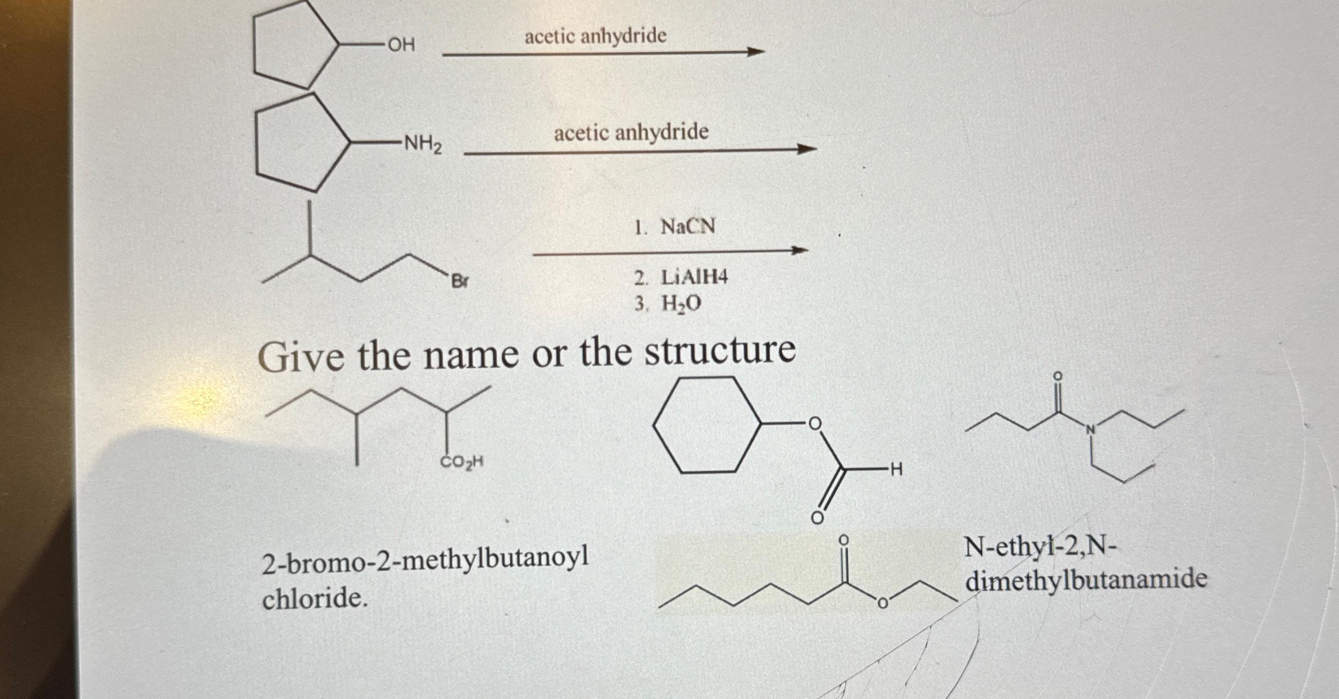 Solved Give the name or the | Chegg.com