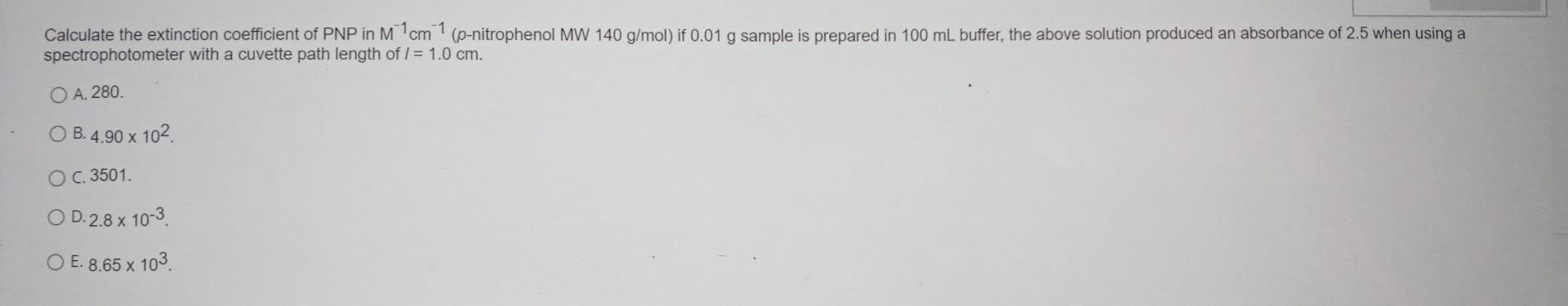 Solved spectrophotometer with a cuvette path length of I=1.0 | Chegg.com