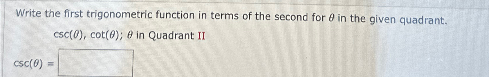 Solved Write the first trigonometric function in terms of | Chegg.com