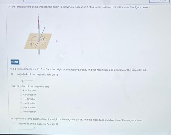 Solved A long, straight wire going through the origin is | Chegg.com