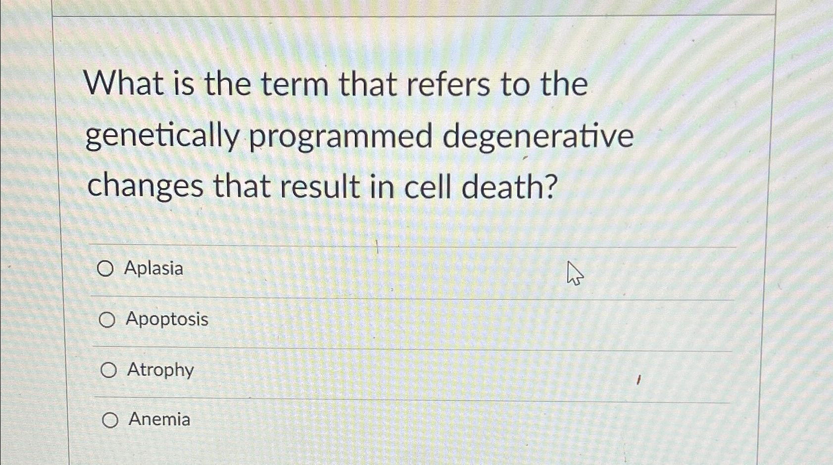 Solved What is the term that refers to the genetically | Chegg.com