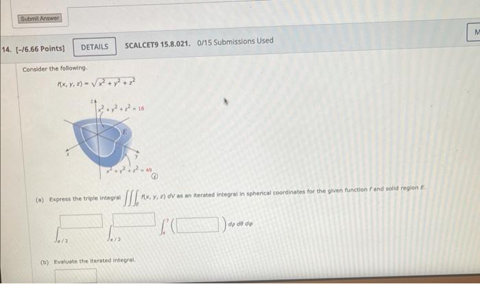 Consider the following. f(x,y,z)=x2+y2+z2 (a) Express | Chegg.com