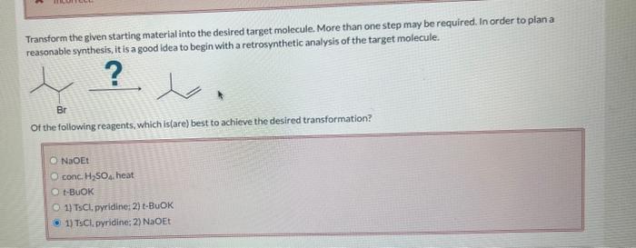 Solved Transform the given starting material into the | Chegg.com