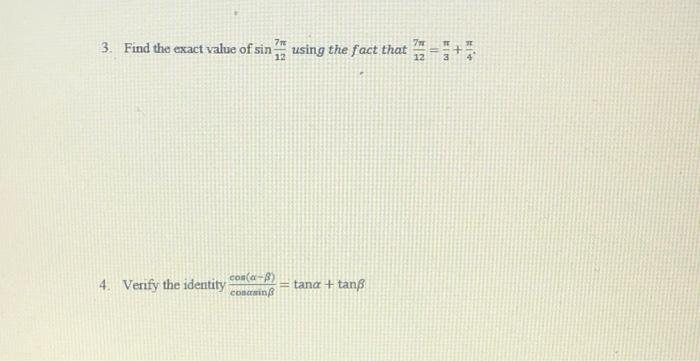 Solved TE 3. Find the exact value of sin using the fact that | Chegg.com