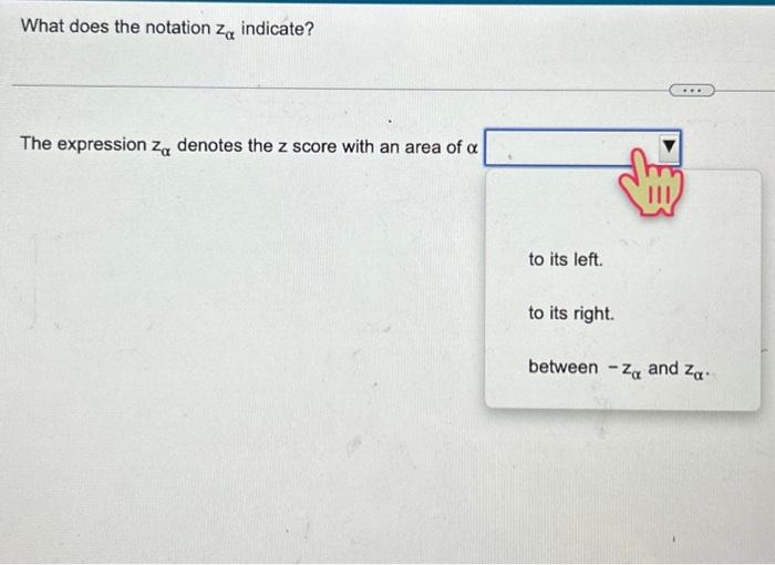 Solved What does the notation za indicate? The expression za | Chegg.com