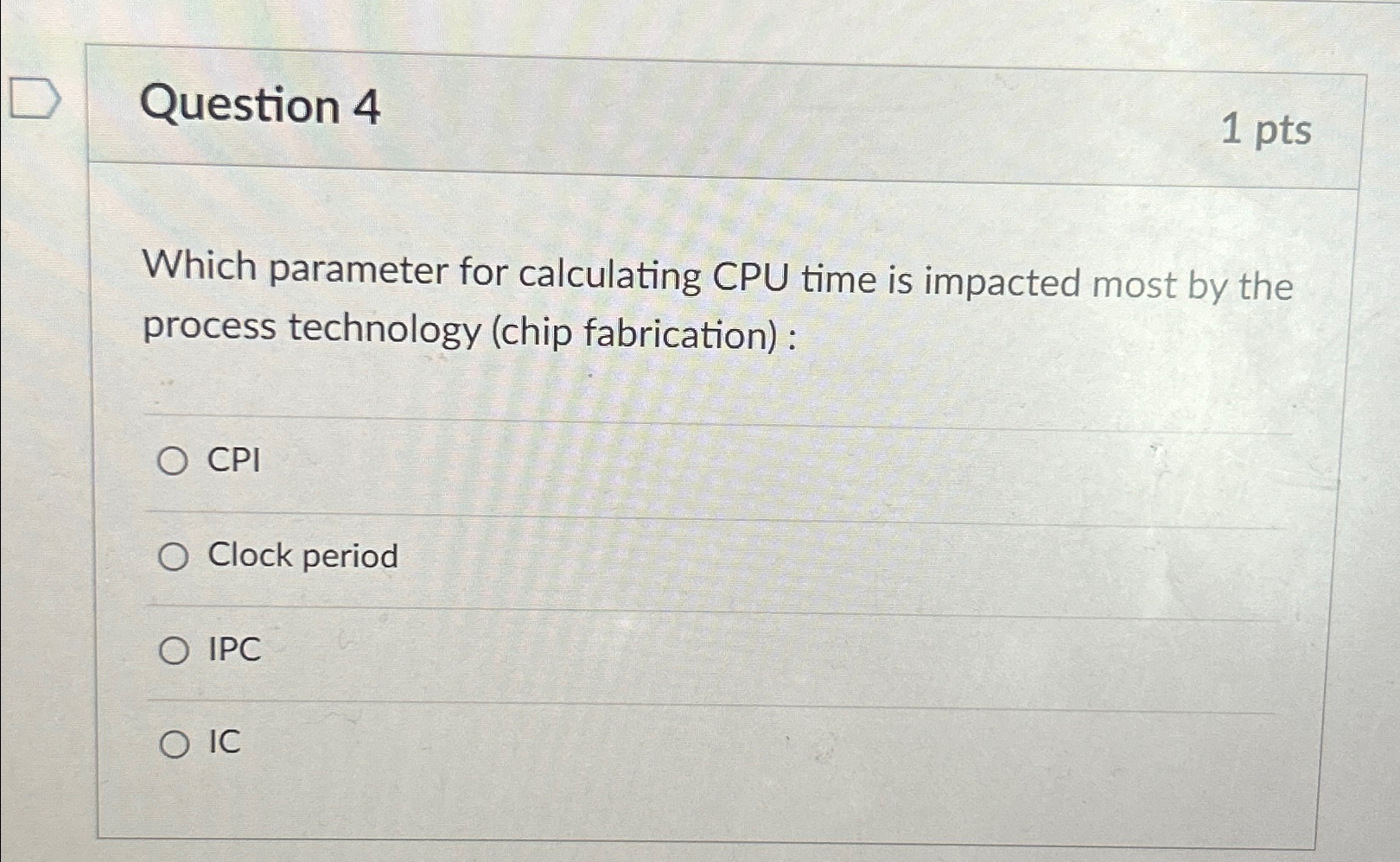 Solved Question 41 ﻿ptsWhich parameter for calculating CPU | Chegg.com