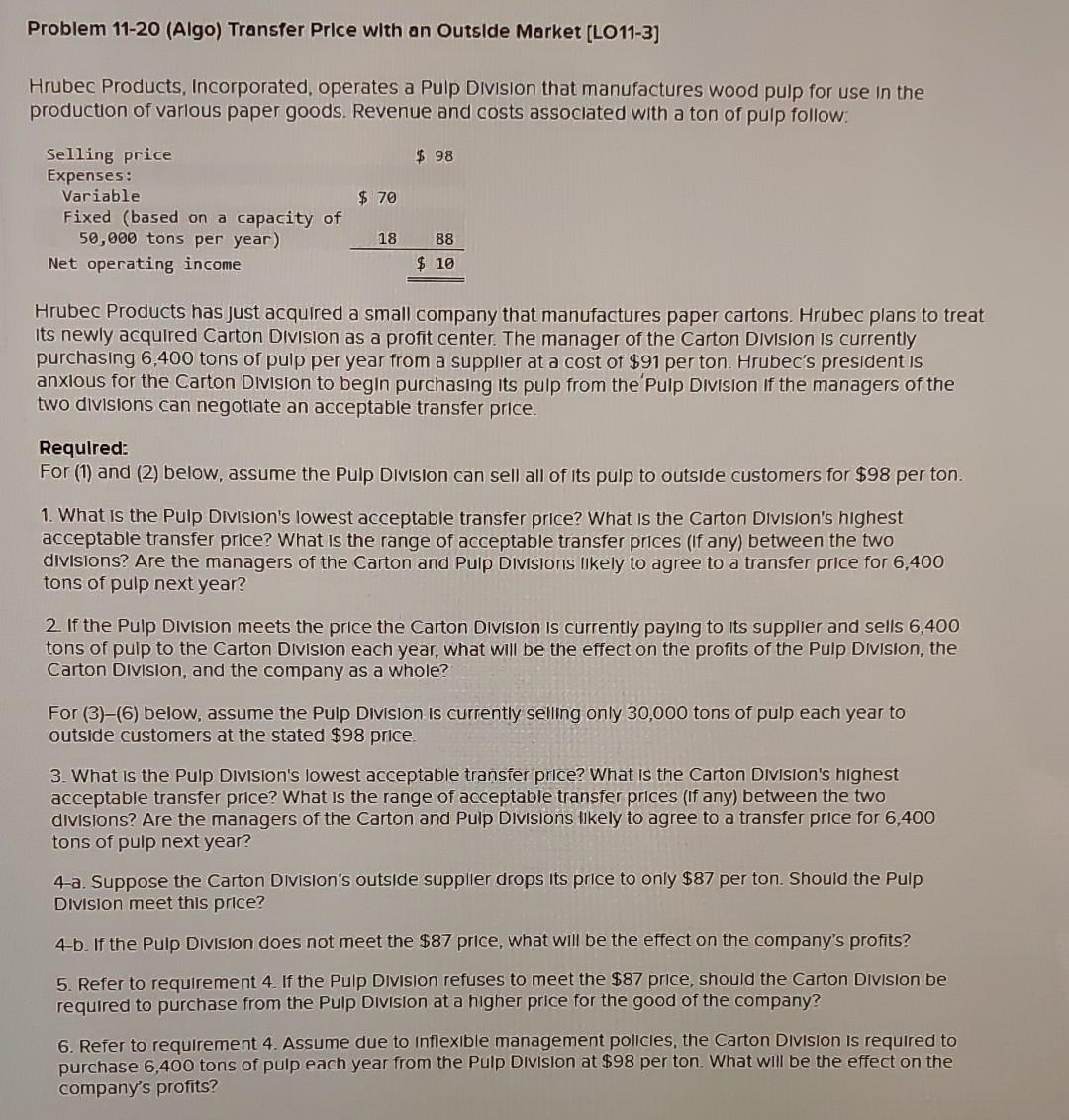 Solved Problem 11-20 (Algo) Transfer Price with an Outslde | Chegg.com