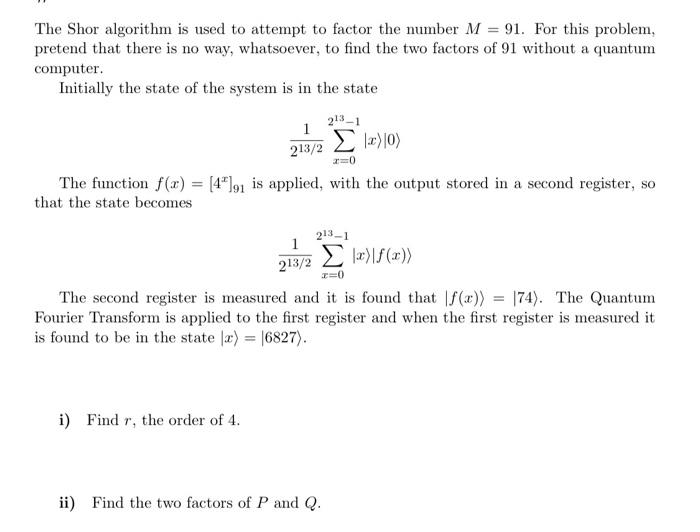Solved The Shor algorithm is used to attempt to factor the | Chegg.com