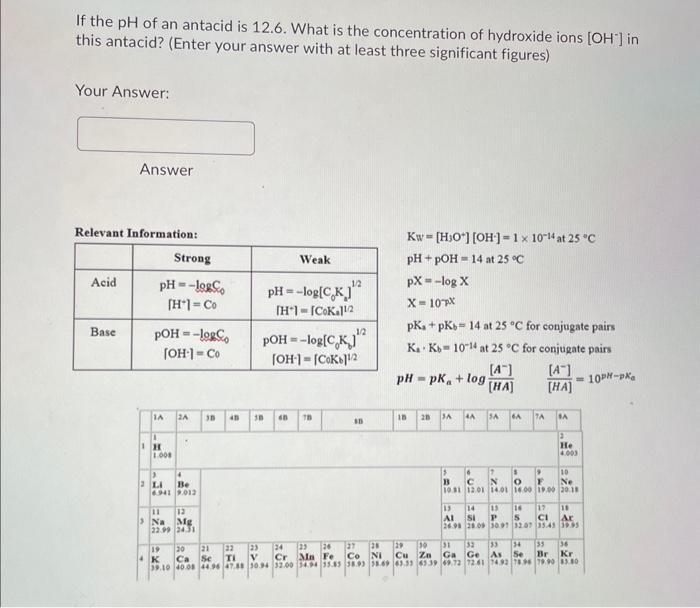 Solved If the pH of an antacid is 12.6. What is the | Chegg.com