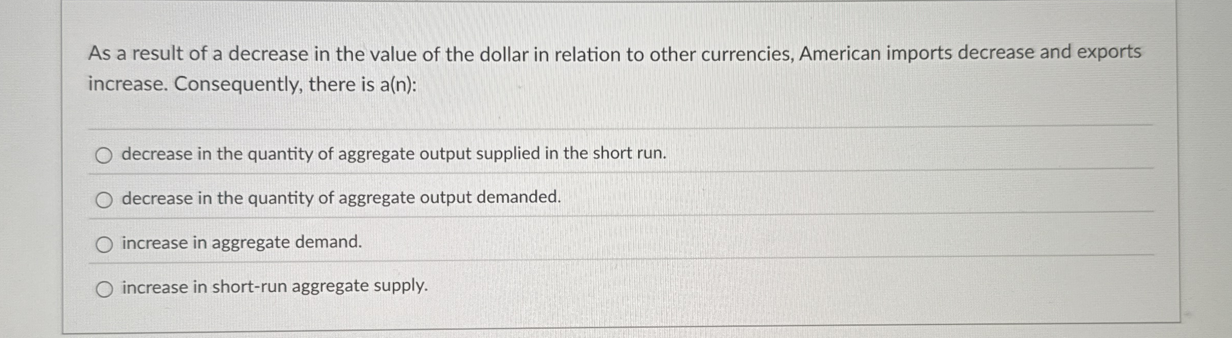 Solved As a result of a decrease in the value of the dollar | Chegg.com