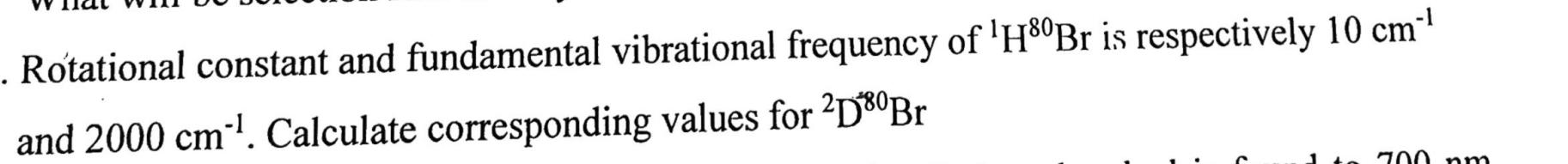 Solved Rotational constant and fundamental vibrational | Chegg.com