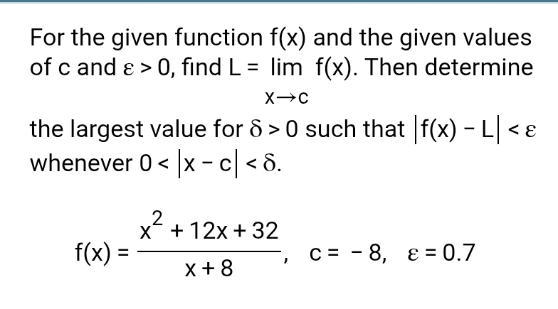 Solved For the given function f(x) ﻿and the given values of | Chegg.com