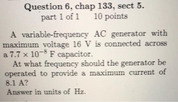 Solved The output of a generator is given by v(t)=asin(ωt), | Chegg.com