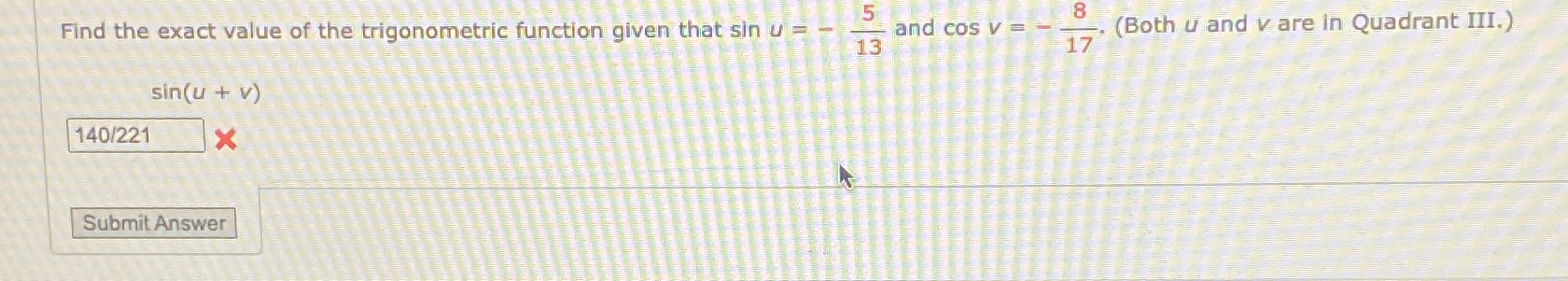 Solved Find the exact value of the trigonometric function | Chegg.com