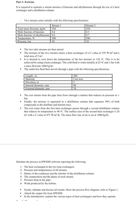 Solved Part 1: Exercise It is required to separate a stream | Chegg.com