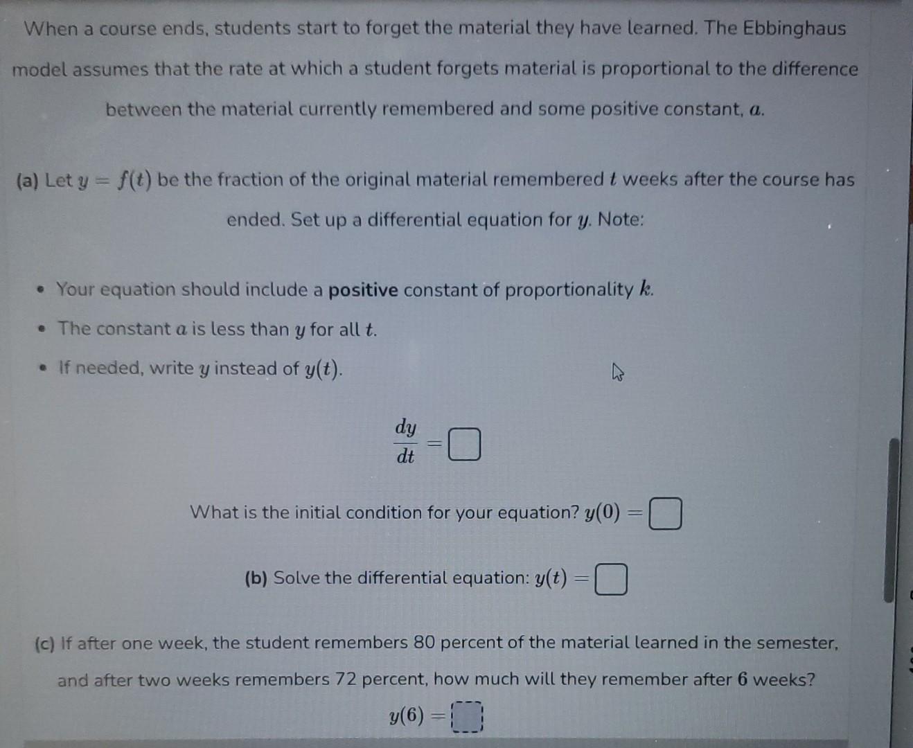 Solved When a course ends, students start to forget the | Chegg.com