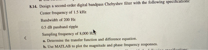 Solved 8.13. Design a third-order digital highpass Chebyshev | Chegg.com