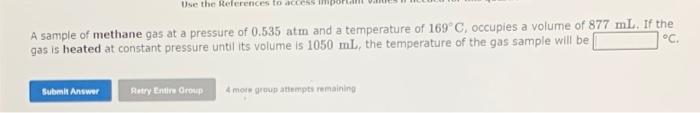 Solved A sample of methane gas at a pressure of 0.535 atm | Chegg.com
