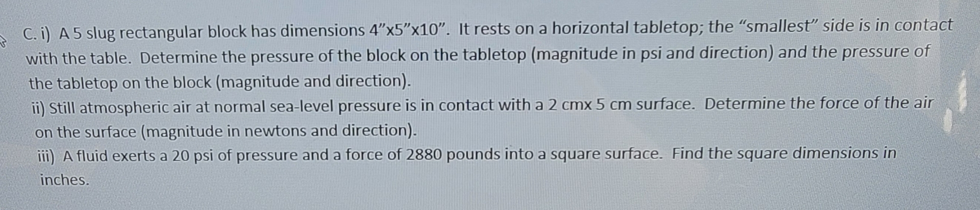 Solved C. ﻿i) ﻿A 5 ﻿slug rectangular block has dimensions | Chegg.com
