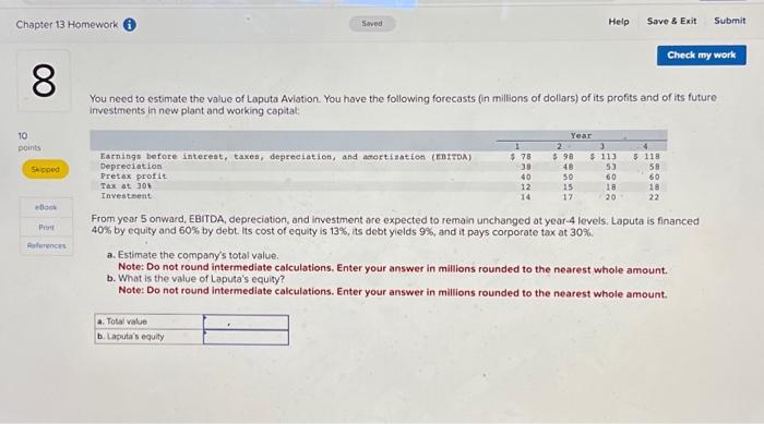 Solved Chapter 13 Homework i 10 points Skipped eBook 8 You | Chegg.com