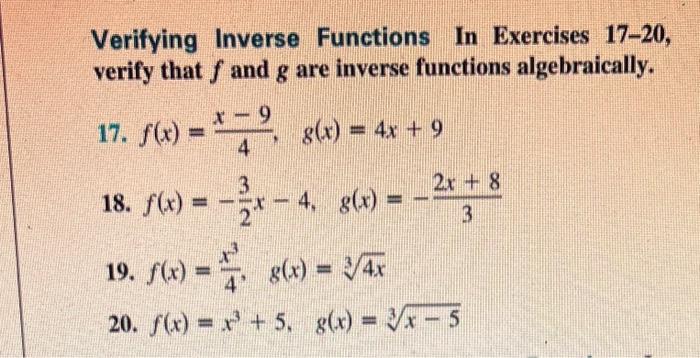 Solved Verifying Inverse Functions In Exercises 17-20, | Chegg.com